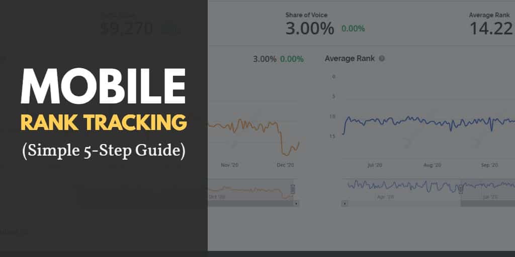 Mobile Rank Tracking: How to Get Started (5-Step Guide)