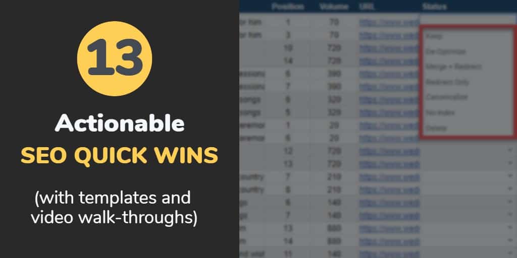 13 Actionable SEO Quick Wins (Templates and Videos Inside)